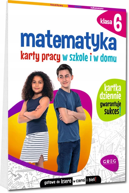 Matematyka Karty Pracy W Szkole I W Domu Klasa 6 SP Greg ☛ Sklep OdiDodi.pl
